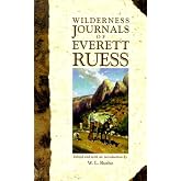 Finding Everett Ruess: The Life and Unsolved Disappearance of a ...