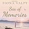Sea of Memories: Amazon.co.uk: Fiona Valpy: 9781542046657: Books