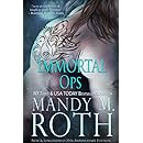 Immortal Ops: New & Lengthened 2016 Anniversary Edition - Kindle ...