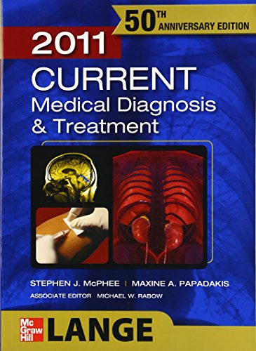 CURRENT Medical Diagnosis and Treatment 2011 (LANGE CURRENT Series ...