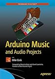 Arduino for Musicians: A Complete Guide to Arduino and Teensy Microcontrollers: Amazon.it: Brent ...