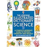 The Usborne Illustrated Dictionary of Science (Usborne Illustrated ...