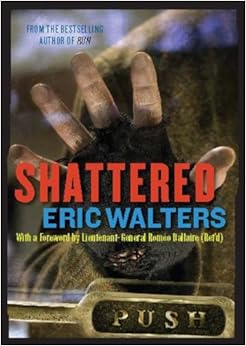 Shattered: Walters, Eric: 9780143187790: Books - Amazon.ca