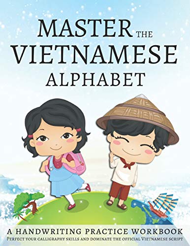 Master the Vietnamese Alphabet, A Handwriting Practice Workbook ...