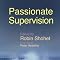 Passionate Supervision: Amazon.co.uk: Robin Shohet: 9781843105565: Books