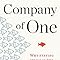 Company Of One: Why Staying Small Is the Next Big Thing for Business ...