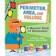 Perimeter, Area, and Volume: A Monster Book of Dimensions: Adler, David ...