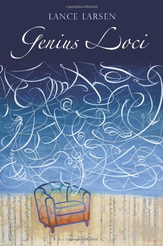 Genius Loci: Lance Larsen: 9781597321044: Amazon.com: Books