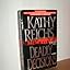 Deadly Decisions (Temperance Brennan, No. 3): Kathy Reichs: 9780671028367: Amazon.com: Books