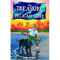 The Mystery of Pelican Cove: Milly Howard: 9780890847114: Amazon.com: Books