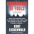 Conspiracy of Fools: A True Story: Eichenwald, Kurt: 9780767911788: Amazon.com: Books