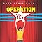 Operation Yes: Holmes, Sara Lewis: 9780545107969: Amazon.com: Books