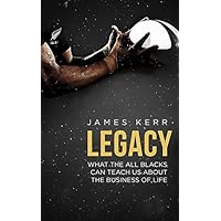 Legacy (Sports): James Kerr, Saul Reichlin: 9781531812188: Amazon.com ...