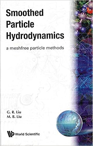Smoothed Particle Hydrodynamics: A Meshfree Particle Method by G R Liu PDF DOWNLOADS TORRENT ...