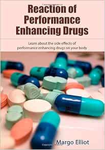 Reaction of performance enhancing drugs: Learn about the side effects ...