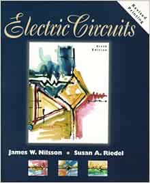 Electric Circuits, Revised Printing: Nilsson, James W., Riedel, Susan A ...