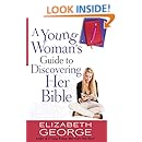 Amazon.com: A Young Woman's Guide to Discovering Her Bible eBook: Elizabeth George: Kindle Store