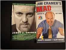 Jim Cramer Collection: Confessions of a Street Addict+Jim Cramer's Mad Money: Jim Cramer: Amazon ...