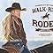 Walk Ride Rodeo: A Story about Amberley Snyder: Amazon.de: Amberley ...