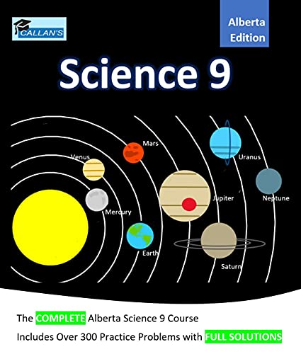 Callan’s Science 9 Alberta Course Book Study Guide | Over 300 Problems ...