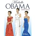 Michelle Obama Paper Dolls (Dover Paper Dolls): Tierney, Tom ...