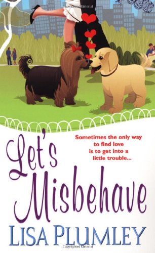 Let's Misbehave: Plumley, Lisa: 9780821780527: Amazon.com: Books