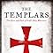 The Templars: Amazon.co.uk: Dan Jones: 9781781858929: Books