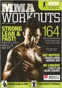 MMA Workouts Magazine # 1: Amazon.com: Books
