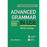 Advanced Grammar in Use Book with Answers and Interactive eBook: A Self-study Reference and ...