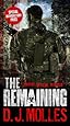 The Remaining: Aftermath (The Remaining (2)): Molles, D. J ...