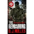 Amazon.com: The Remaining (The Remaining, 1): 9780316404150: Molles, D ...