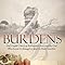 Burdens: Emily Hubbert: 9781498473224: Amazon.com: Books