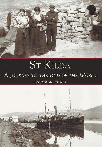 St Kilda A Journey to the End of the World: McCutcheon, Campbell ...