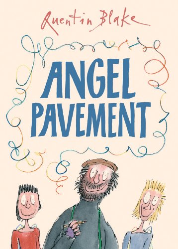 Angel Pavement: Blake, Quentin, Blake, Quentin (illustrations ...
