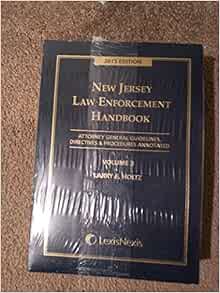 NJ Law Enforcement Handbook 2015 Edition w/ CD: Larry E Holtz ...