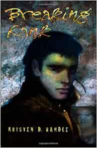 Breaking Rank: Randle, Kristen D.: 9781477489666: Amazon.com: Books