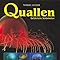 Quallen - Gefährliche Schönheiten: Sonderausgabe: Amazon.de: Thomas ...