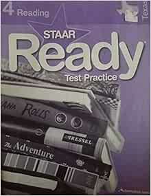 STAAR Ready Test Practice Reading Grade 4: Curriculum Associates ...