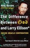 The Difference Between God and Larry Ellison: *God Doesn't Think He's ...