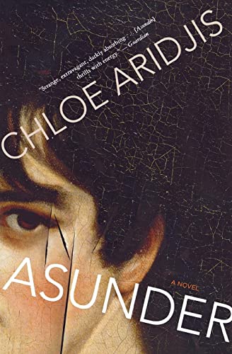 Asunder: Aridjis, Chloe: 9780544003460: Amazon.com: Books