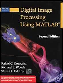 Digital Image Processing Using Matlab: Gonzalez: 9780070702622: Amazon ...
