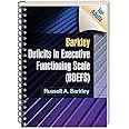 Barkley Deficits in Executive Functioning Scale (BDEFS for Adults ...