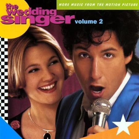 The Wedding Singer (More Music From The Motion Picture) by The Wedding ...