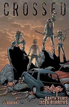 Amazon.com: Crossed #3 eBook: Garth Ennis, Jacen Burrows, Juanmar ...
