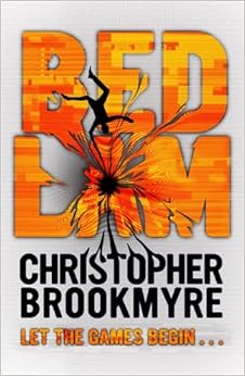 Bedlam: Amazon.co.uk: Christopher Brookmyre: 9780349138695: Books