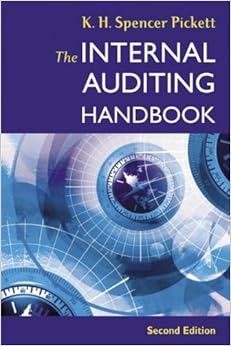 The Internal Auditing Handbook: Amazon.co.uk: K. H. Spencer Pickett ...