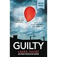 Amazon.com: Guilty: 9781538764275: Elliot, Laura: Books