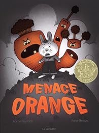 Menace orange - Aaron Reynolds - Babelio