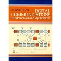 Digital Communications: Fundamentals and Applications: Sklar, Bernard: 9780134724058: Amazon.com ...