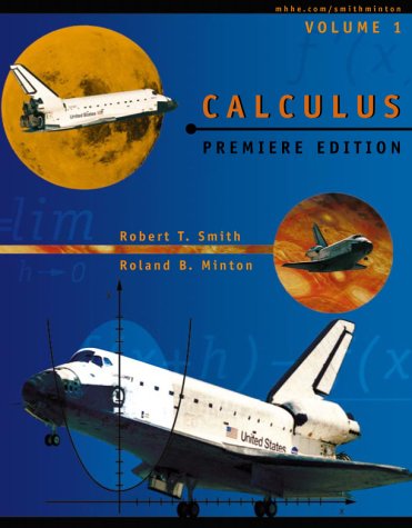 Calculus: A Modern Approach, Premiere Edition-Volume I: Smith, Robert T ...